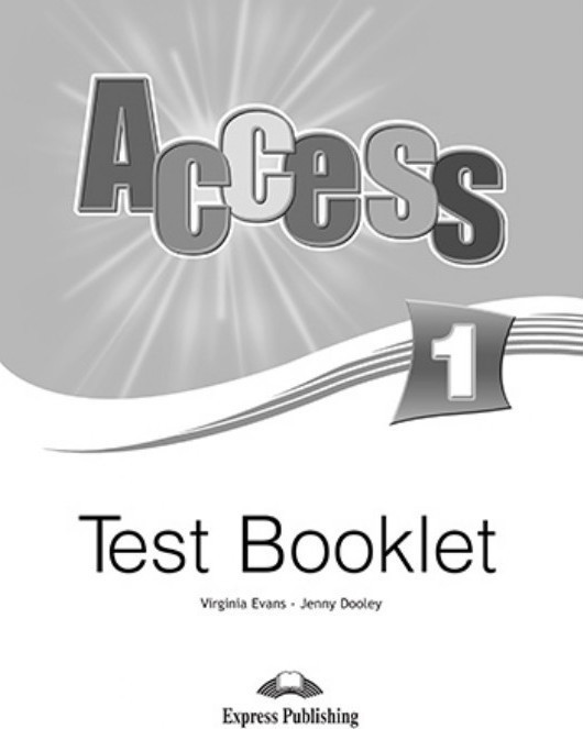 Access 1: Test Booklet - Jenny Dooley, Virginia Evans | Skroutz.gr
