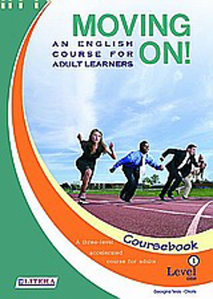 Moving on: Level 1: Coursebook, An English Course for Adult Learners ...