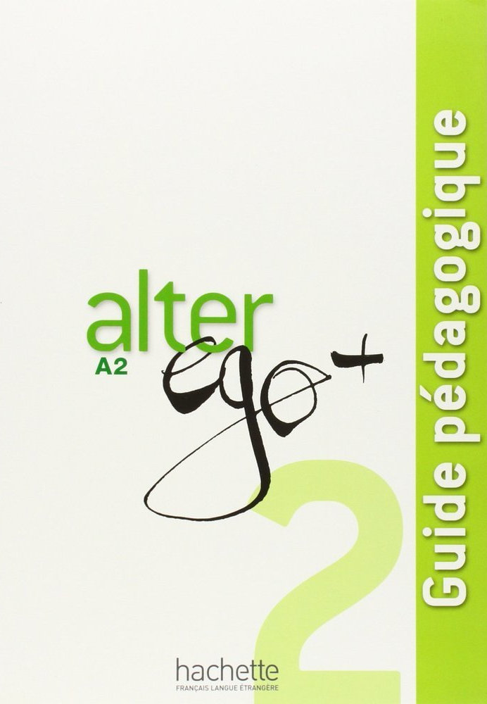 ALTER EGO + 2 A2 GUIDE PEDAGOGIQUE | Skroutz.gr