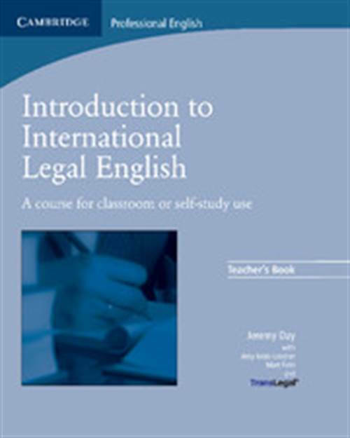 INTRODUCTION TO INTERNATIONAL LEGAL ENGLISH Teacher 's book | Skroutz.gr