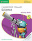 CAMBRIDGE PRIMARY SCIENCE STAGE 5 ACTIVITY BOOK | Skroutz.cy