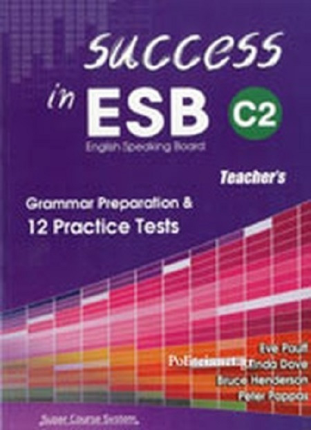 Success In ESB C2: Grammar Preparation & 12 Practice Tests, Teacher's ...