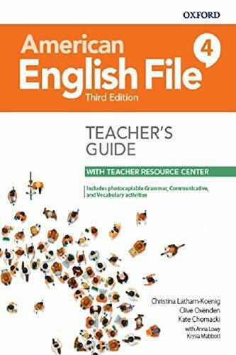 American English File: Level 4: Teacher's Guide With Teacher Resource ...