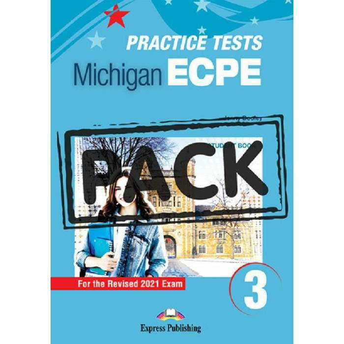Practice Tests Michigan Ecpe 3: for the Revised 2021 Exam, Student's ...