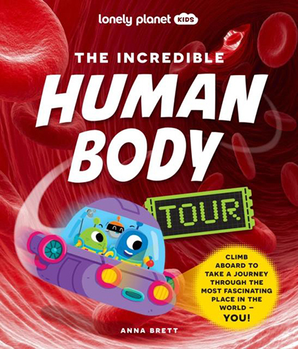 The Incredible Human Body Tour - Συλλογικό Έργο | Skroutz Βιβλία