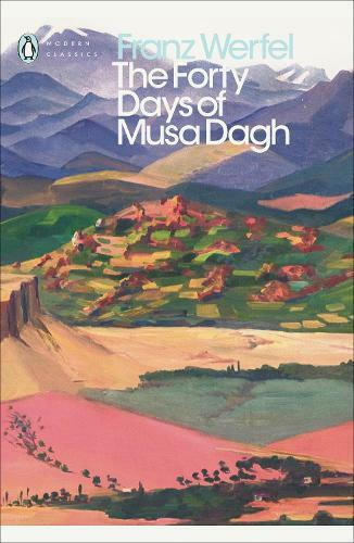 The Forty Days of Musa Dagh - Franz Werfel | Skroutz.gr