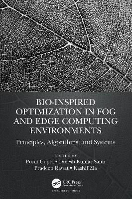 Bio-Inspired Optimization in Fog and Edge Computing Environments ...