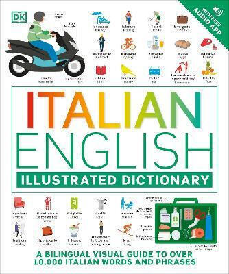 Italian English Illustrated Dictionary, A Bilingual Visual Guide to ...