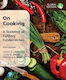 On Cooking A Textbook Of Culinary Fundamentals Global Priscilla Martel ...
