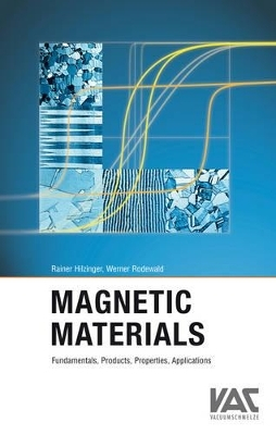 Magnetic Materials Fundamentals Properties And Applications | Skroutz Βιβλία