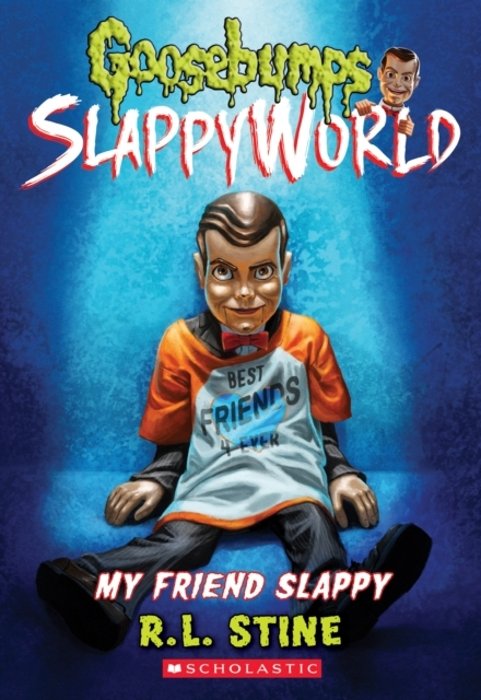 Goosebumps Slappyworld, 12: My Friend Slappy / R.L. STINE | Skroutz Βιβλία