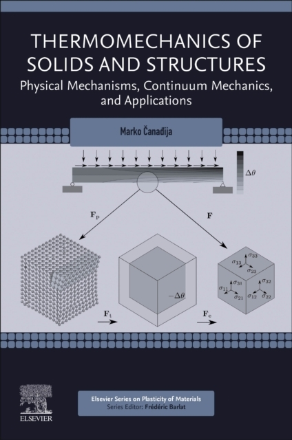 Thermomechanics of Solids And Structures - Elsevier | Skroutz Βιβλία