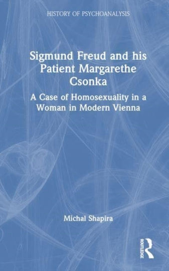 Sigmund Freud And His Patient Margarethe Csonka | Skroutz Βιβλία