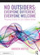 No Outsiders: Everyone Different, Everyone Welcome | Skroutz Cărți