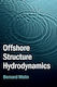 Offshore Structure Hydrodynamics | Skroutz Βιβλία