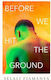 Before We Hit The Ground Selali Fiamanya The Borough Press | Skroutz Βιβλία