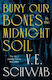 Bury Our Bones In The Midnight Soil V. E. Schwab Tor (2025) | Skroutz Βιβλία