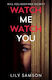 Watch Me Watch You Lily Samson Century | Skroutz Βιβλία