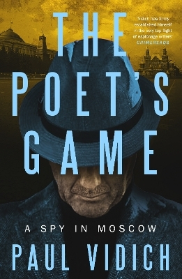 The Poet's Game: The Brand New Spy Thriller Perfect For Fans Of David ...