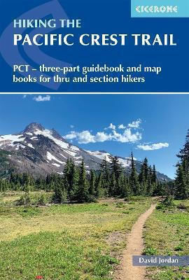 Hiking The Pacific Crest Trail Pct Three-part Guidebook And Map For ...