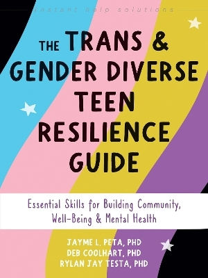 The Trans And Gender Diverse Teen Resilience Guide: Essential Skills ...