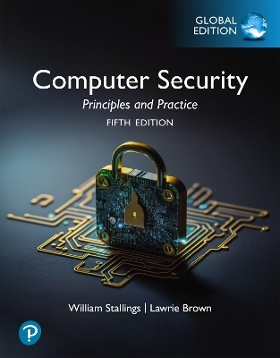 Computer Security: Principles And Practice, Global Edition Lawrie Brown Pearson Education ...