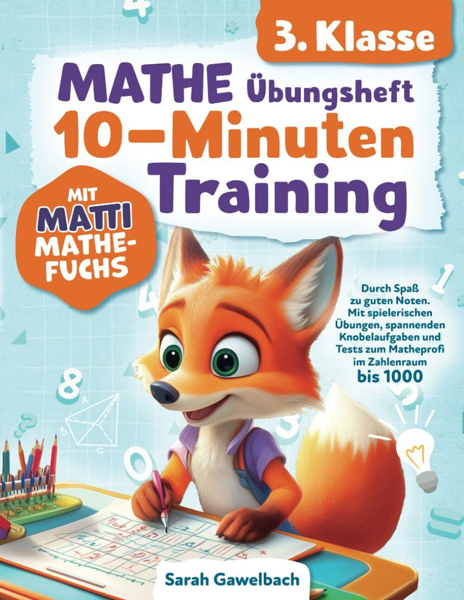 Math Grade 3 Workbook: 10-minute Training With Matti Math Fox - Achieve ...