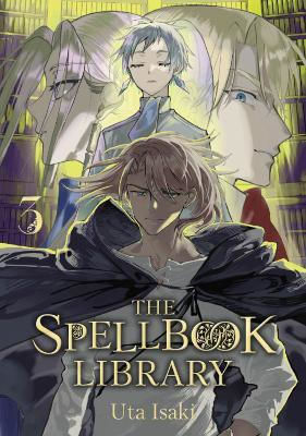The Spellbook Library 3 Uta Isaki, Uta Isaki Kodansha Amerika Bd. 3 ...